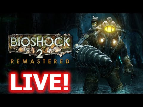 Steam Community :: Video :: Bioshock 2 Remastered LIVE | THE SINCLAIR ...