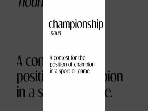 Championship - Definition | Definitively Words #learning #ielts #vocabulary #sports