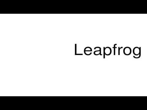 How to pronounce Leapfrog