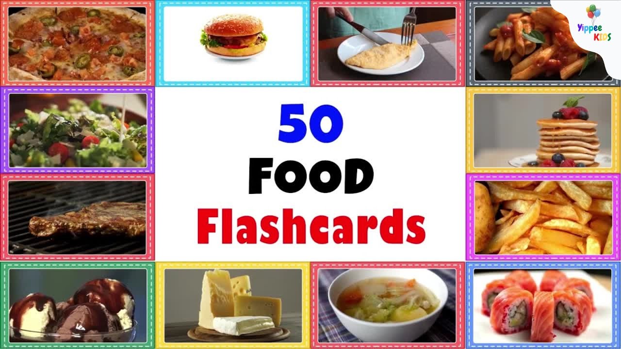 Learn Food Vocabulary | 50 Food Flashcards  | Video Flashcards for kids