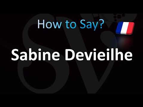 How to Pronounce Sabine Devieilhe