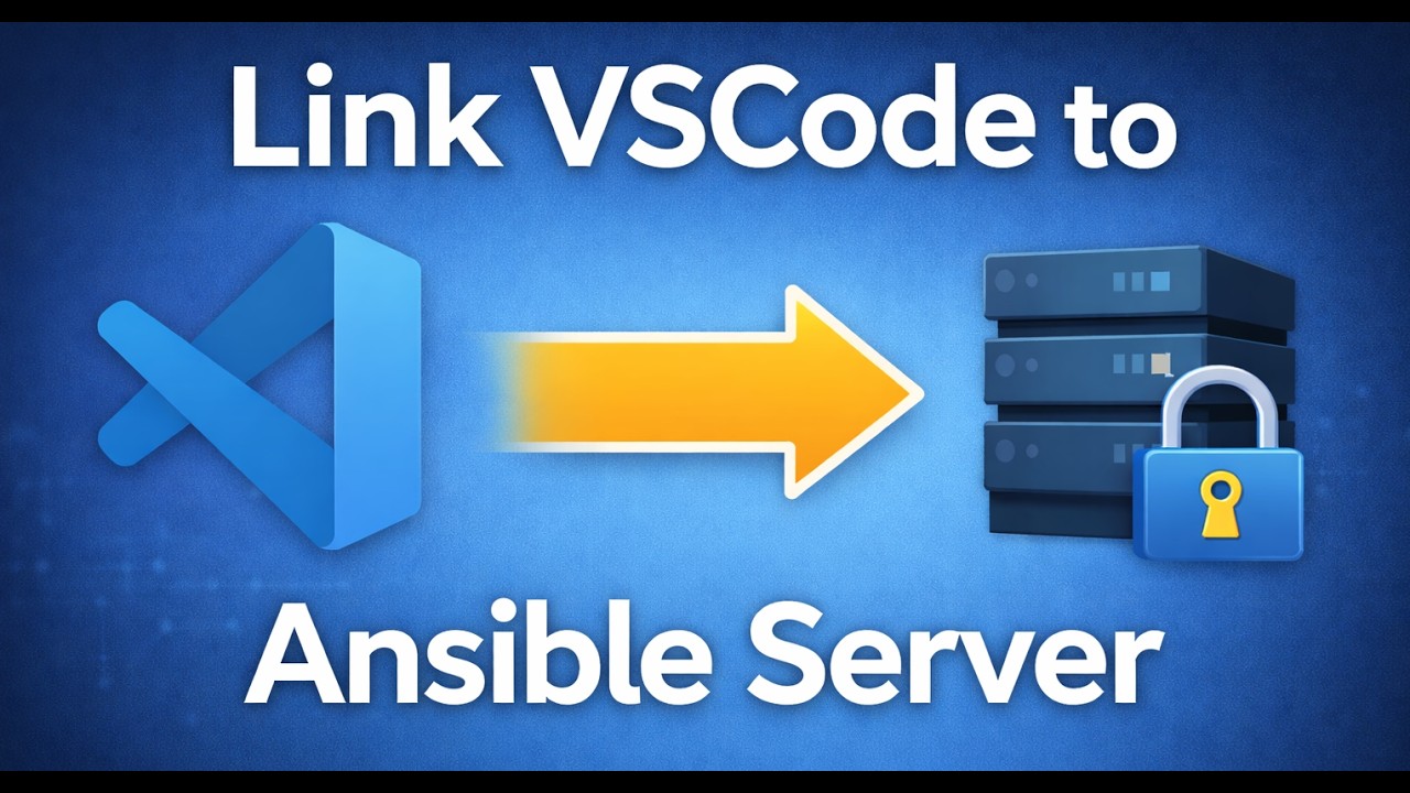 How to Link VSCode to Ansible Server - Step-by-Step