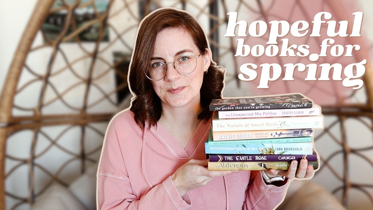 13 COMFORT books that give HOPE for SPRING 🌷📗 an uplifting spring reading list