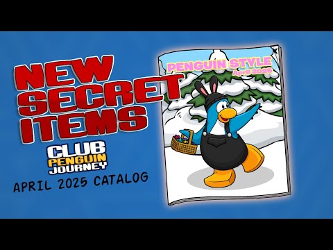 Secret Items from April 2025 Catalog - Club Penguin Journey!