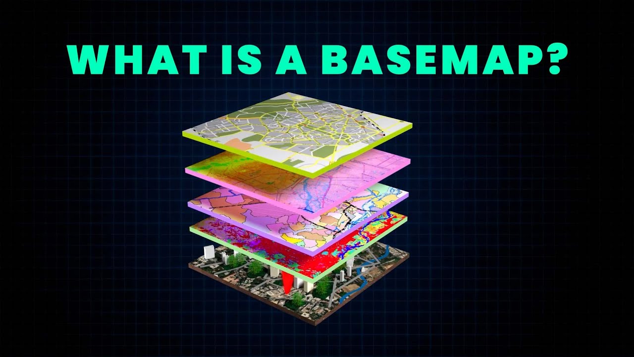 What is a Basemap?  | Types of Basemap