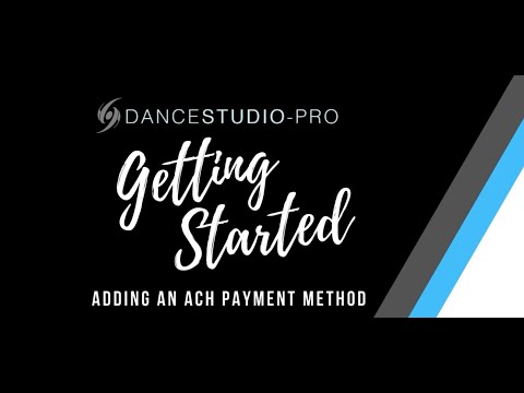 DanceStudio-Pro: Adding an ACH Payment Method