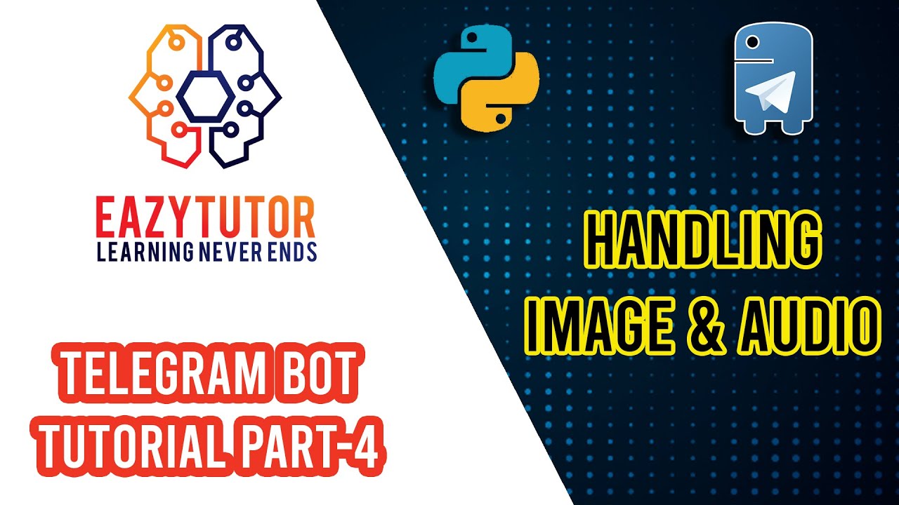 #python #telegram #bot Telegram Bot with Python Tutorial Part 4 (Handling image & audio)