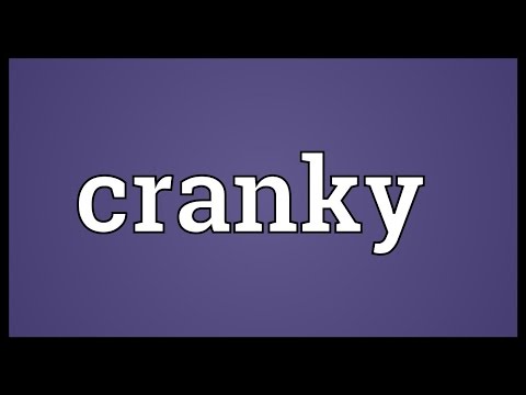 Cranky Meaning