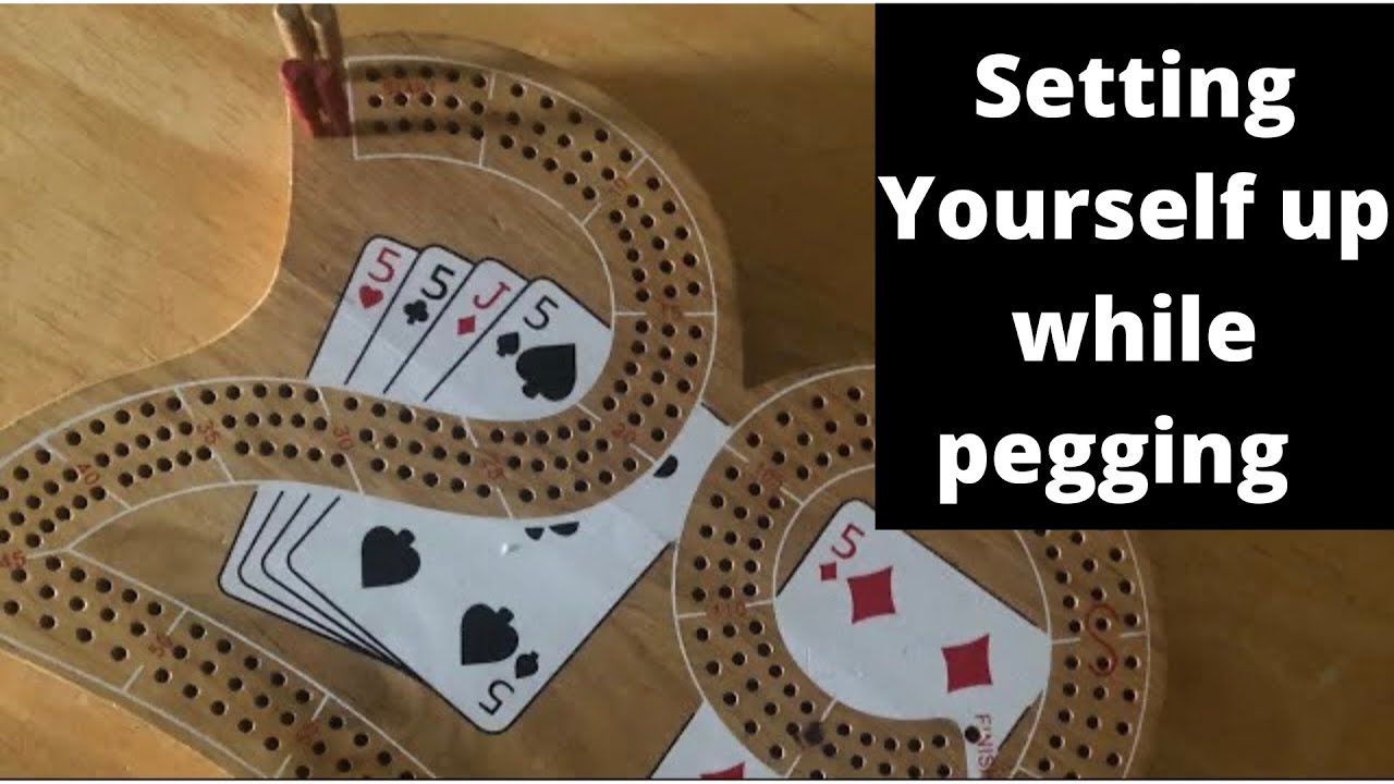Cribbage Pegging Tips: Setting yourself up.