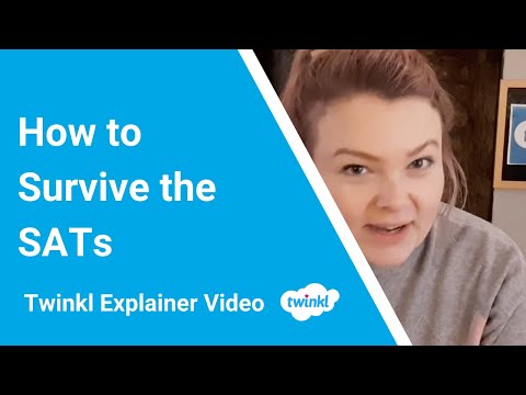 How to Survive the SATs