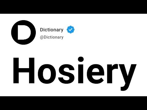 Hosiery Meaning In English