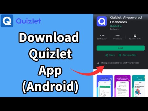 How to Download and Install the Quizlet App on Android? 2024