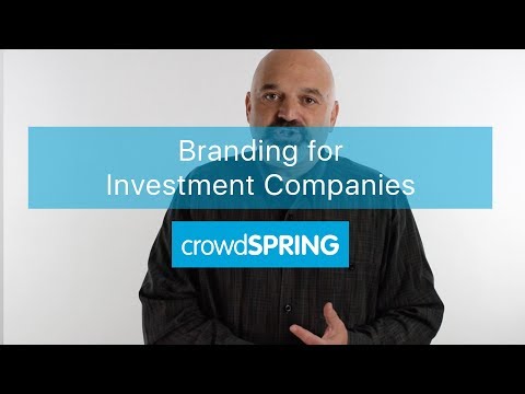 Why It's Important To Brand Your Investment Company