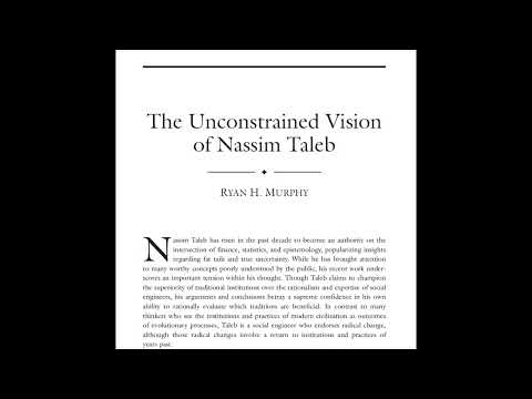 Ryan H. Murphy - The Unconstrained Vision of Nassim Taleb (female robo voice)
