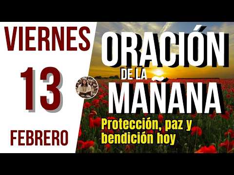 La oración es tu cercanía a Dios, que te bendice tus pasos para que no ...