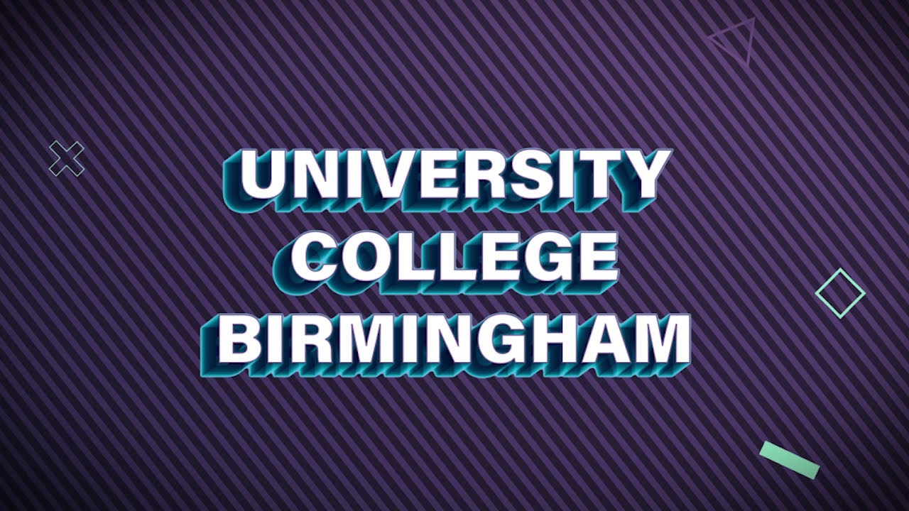 Postgraduate - University College Birmingham - University College ...