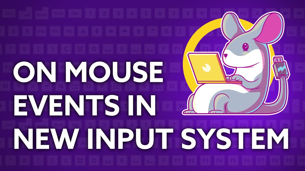 How To Use OnMouse Events With Unity's New Input System | Unity Tutorial