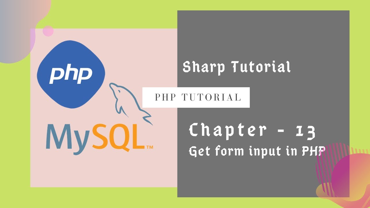 PHP GET FORM INPUT [Chapter 13]