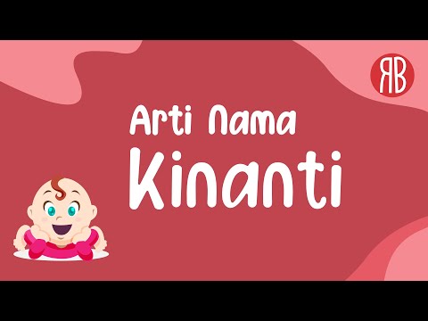 Arti Nama Kinanti & Kombinasi Rangkaian Nama