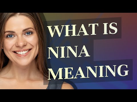 Nina | meaning of Nina