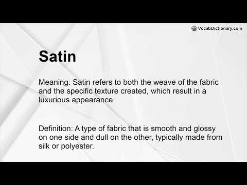 Satin Meaning