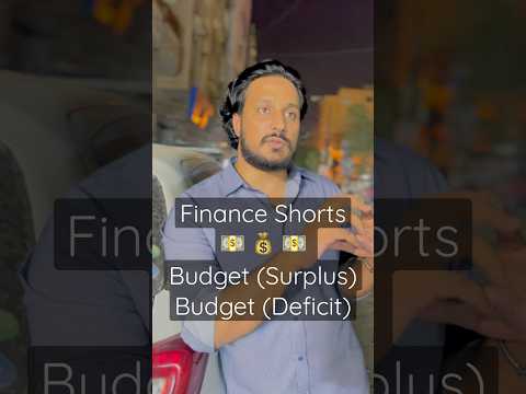 Budget Surplus & Budget Deficit (Urdu Finance 03)