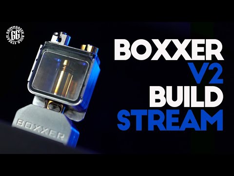 The BOXXER V2 – Build Stream / Rundown in 42min or Less!