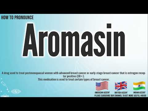 Aromasin Pronunciation | How to Pronounce (say) Aromasin CORRECTLY | Medical Meaning