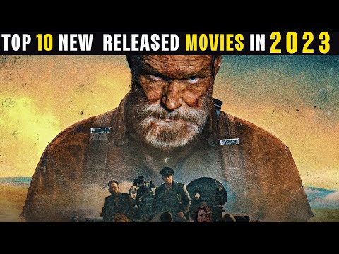 Top 10 New Released Movies in 2023 | Watch NOW!