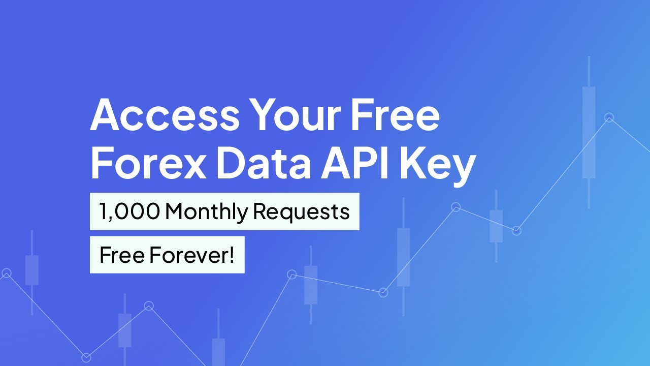 Access Your Free Forex Data API Key in under a Minute!
