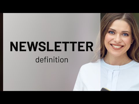 Newsletter — NEWSLETTER definition