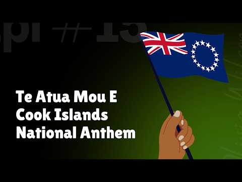 Cook Islands National Anthem