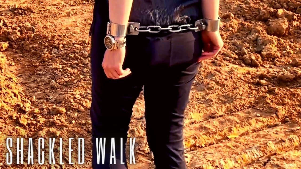 Shackled Walk - WATCHESANDCUFFS.COM