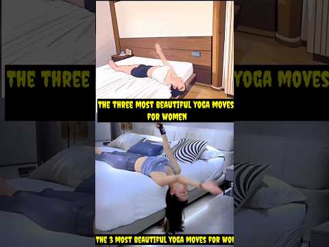 The Sexiest Yoga Moves Every Woman Should Know! (Do Them Daily) 🔥"