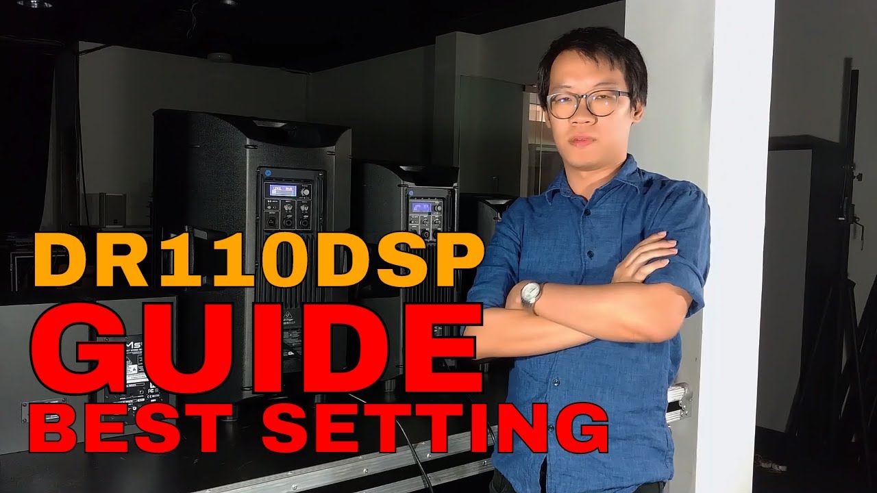 Guide to Best DSP Setting for Behringer DR110DSP