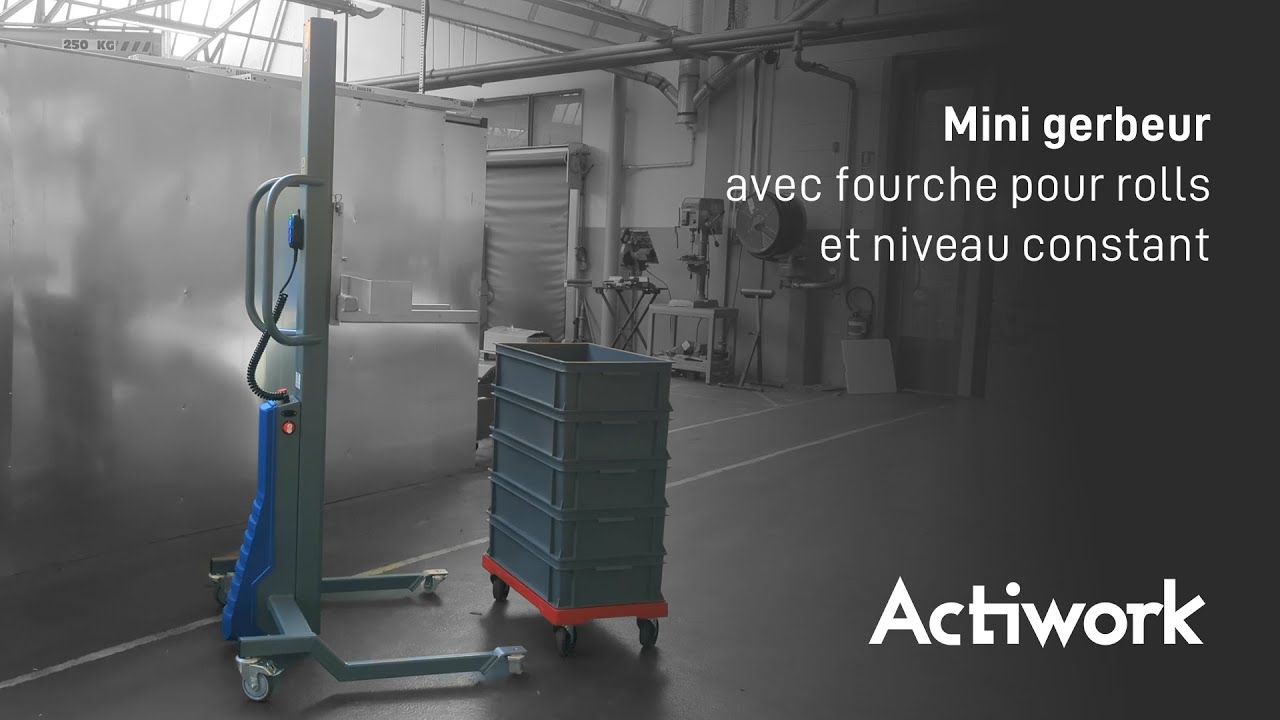 ACTIWORK | Mini gerbeur avec fourche pour chariot rolls et niveau constant