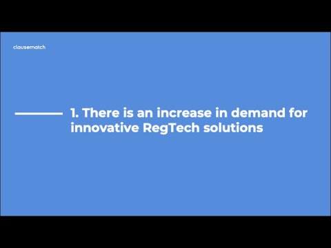 There is an increase in demand for innovative RegTech solutions