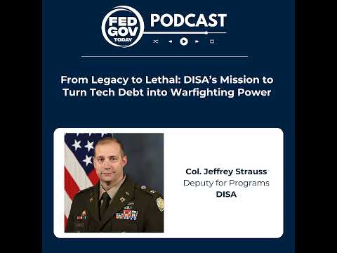 From Legacy to Lethal: DISA’s Mission to Turn Tech Debt into Warfighting Power