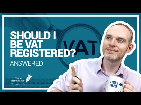 SHOULD I BE VAT REGISTERED?