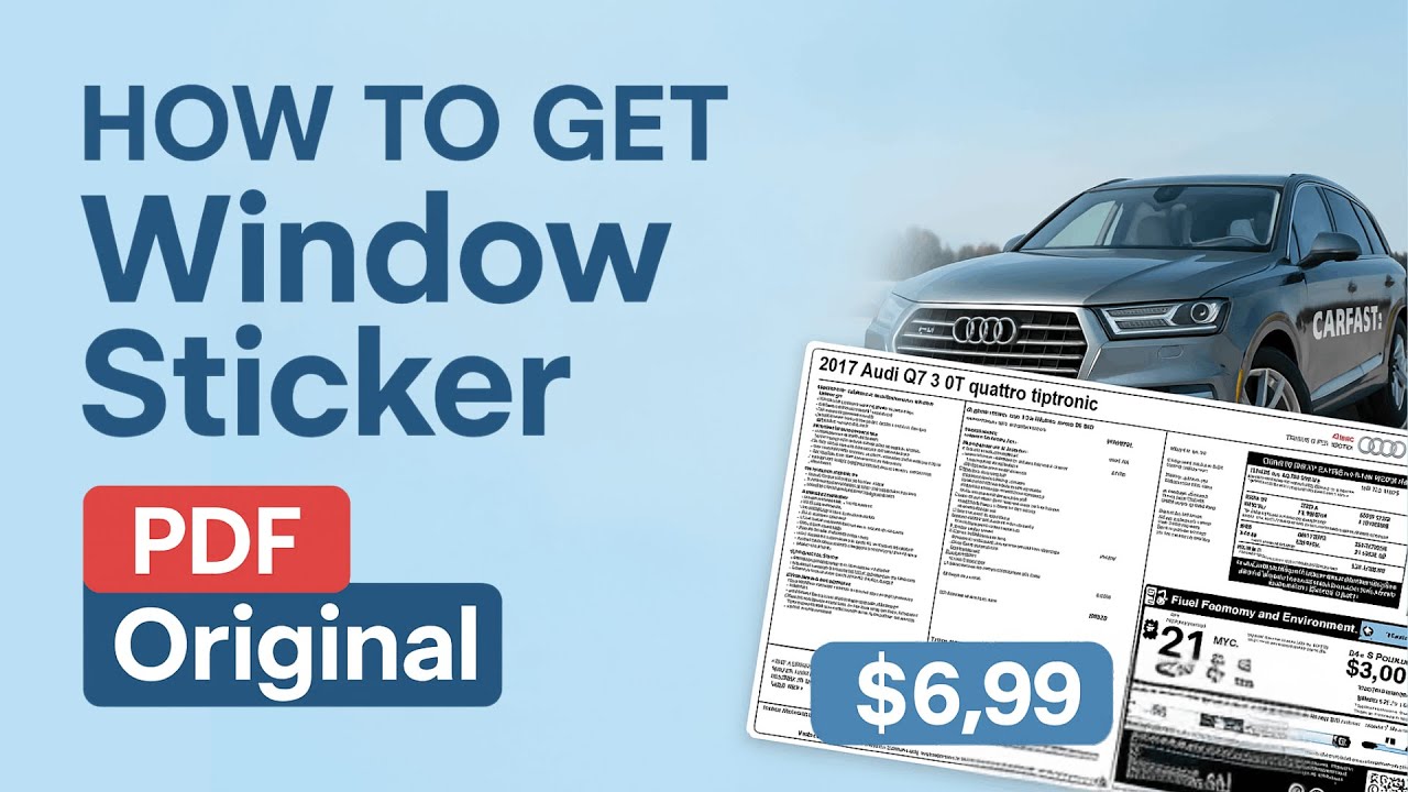 How to Get Original Window Sticker by VIN Number – Lookup, Download PDF & Decode Vehicle Features
