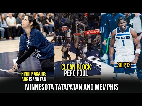 Anthony Edwards at Minnesota Pasok na sa Playoffs | Daming Kontrobersyal na Tawag