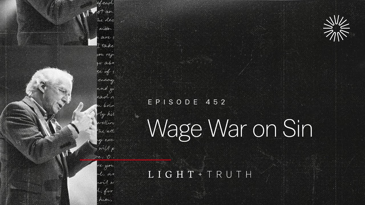 Wage War on Sin