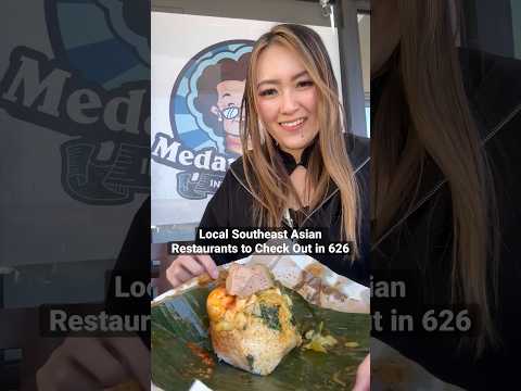 Southeast Asian Restaurants to Check out in SGV 626
