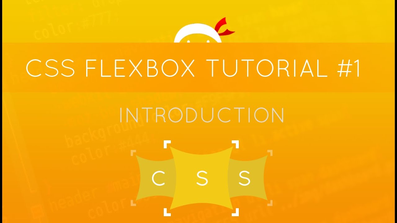 CSS Flexbox Tutorial #1 - Introduction