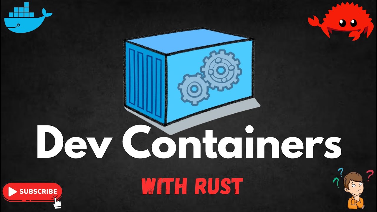 Dev Containers with RUST | Dev Containers | RUST