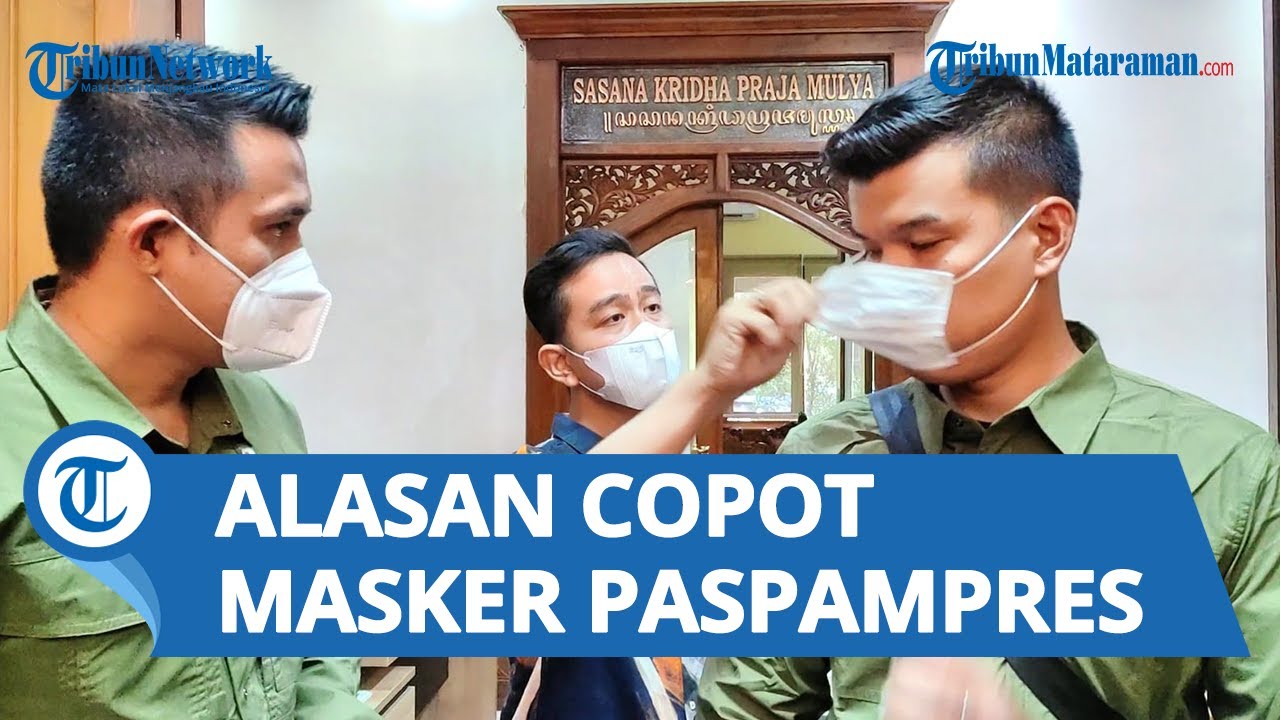 Gibran Jelaskan Alasan Ia Tarik Lepas Masker Paspampres - Tribun Video Gibran Jelaskan Alasan Ia Tarik Lepas Masker Paspampres - Tribun Video