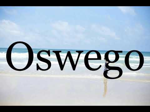 How To Pronounce Oswego๐๐๐๐๐๐Pronunciation Of Oswego