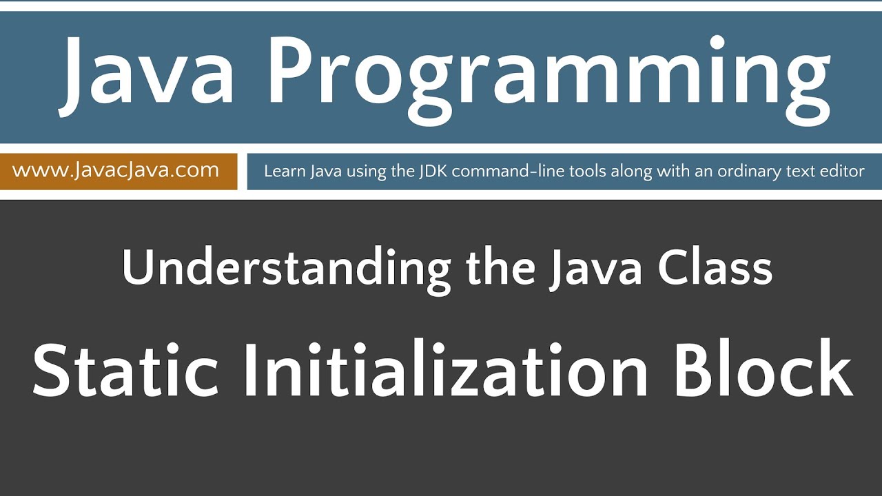 Learn Java Programming - Static Initialization Block Tutorial