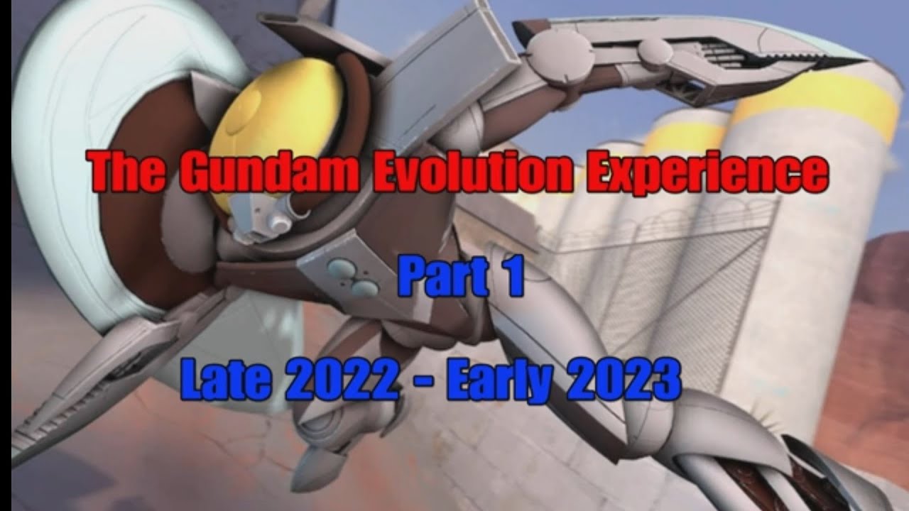 The Gundam Evolution Experience #1