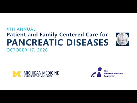 4th Annual Patient and Family Centered Care for Pancreatic Diseases, October 2020